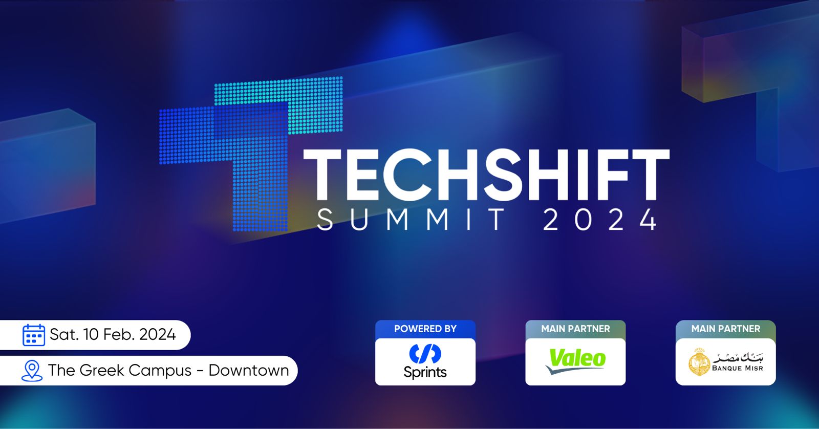تنظمها شركة «Sprints»..بنك مصر يشارك في قمة «2024 TechShift Summit» لسد ...